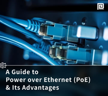 Power over Ethernet (PoE) Explained: Power, Performance, and Uses | 飛宏 ...